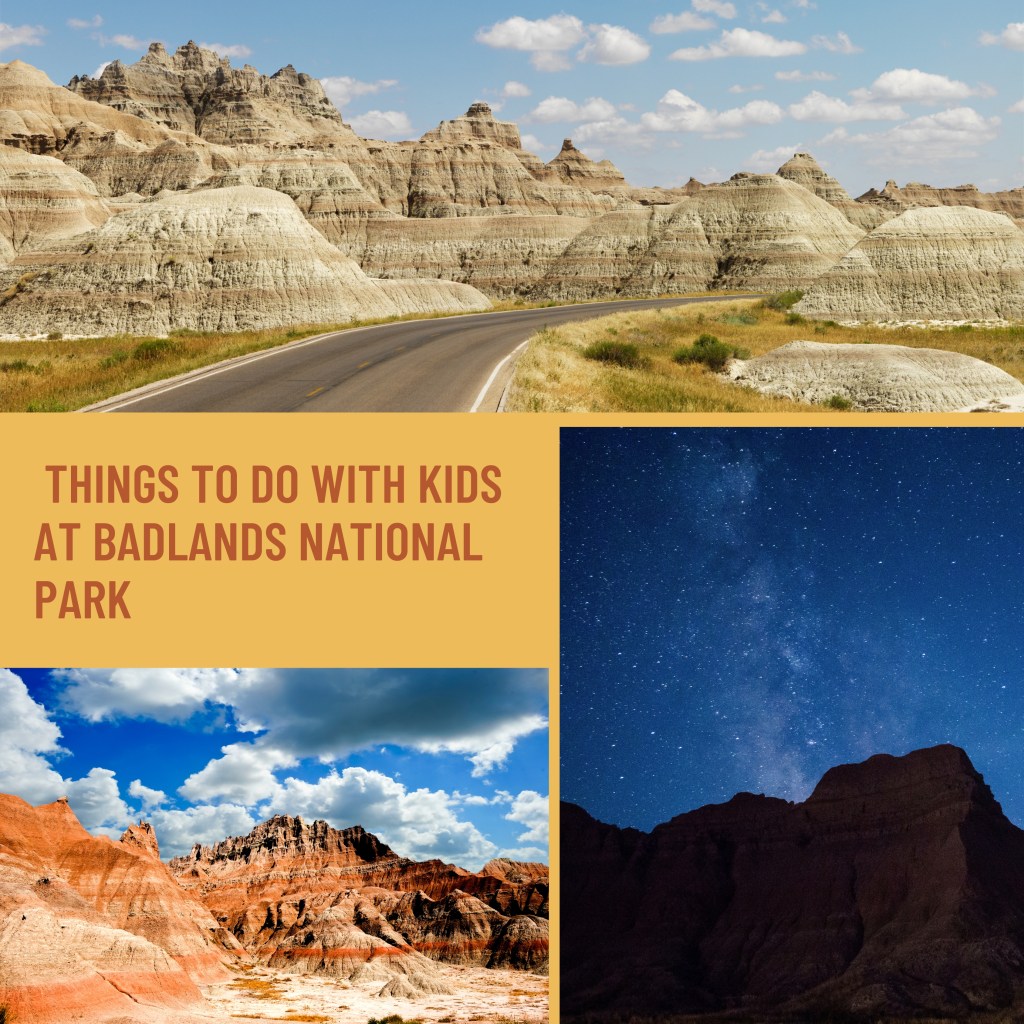 Top Six Things to do with Kids at Badlands National Park - Wisco Explorer