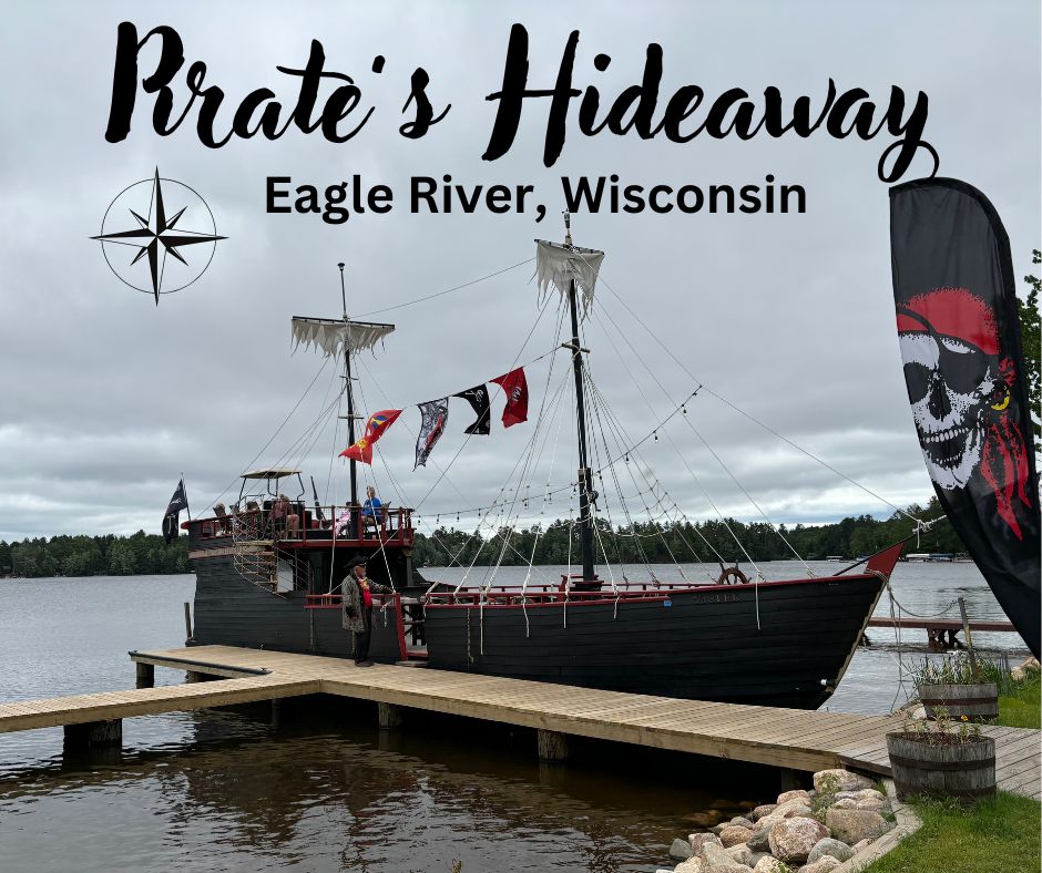 Enjoy a Voyage from Pirate's Hideaway in Eagle River, Wisconsin - Wisco ...