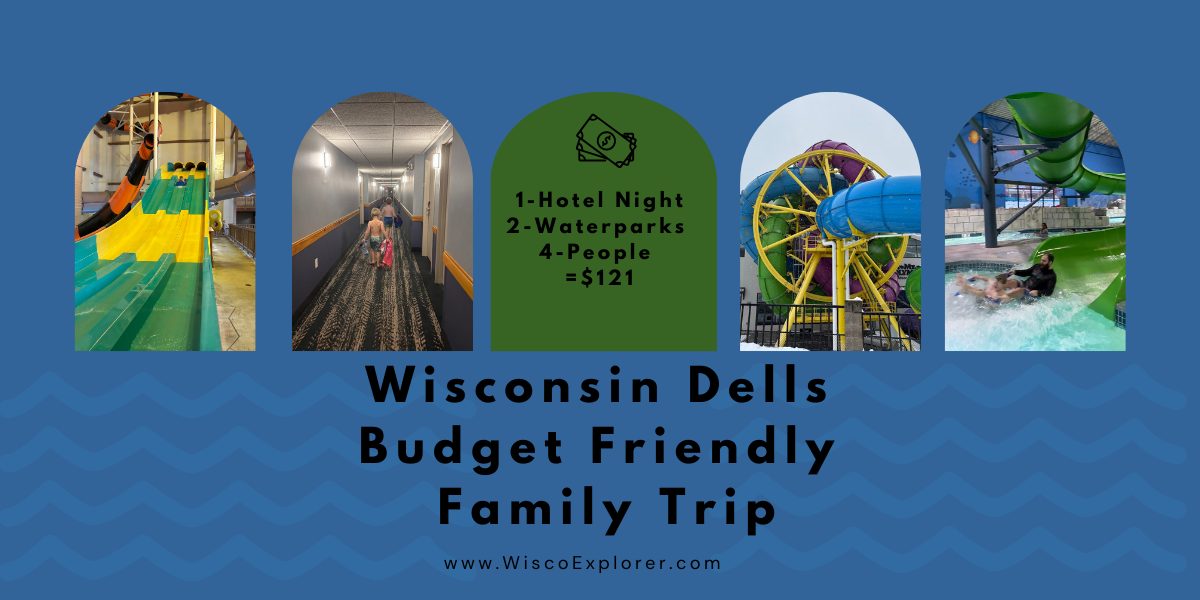 Budget Friendly Wisconsin Dells Getaway-$121 for Waterparks and Lodging ...